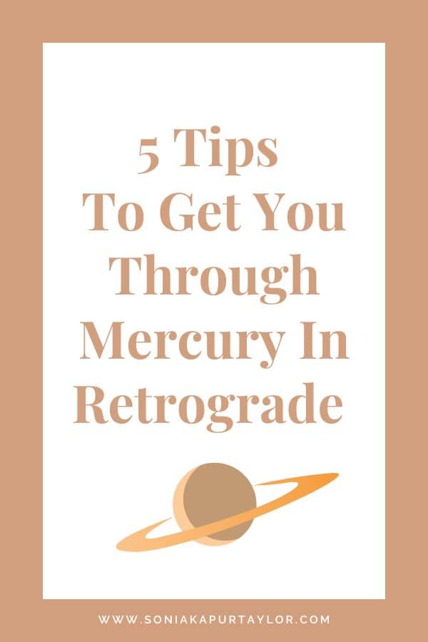Your Mercury Retrograde Survival Kit Sonia Kapur Taylor