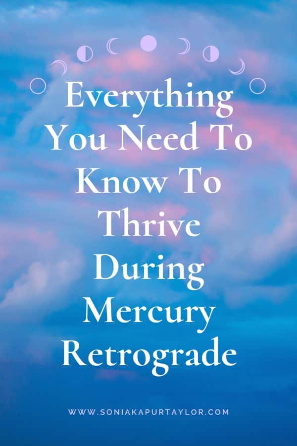 Your Mercury Retrograde Survival Kit Sonia Kapur Taylor